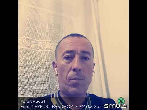 Aytaç paçal bende özledim..