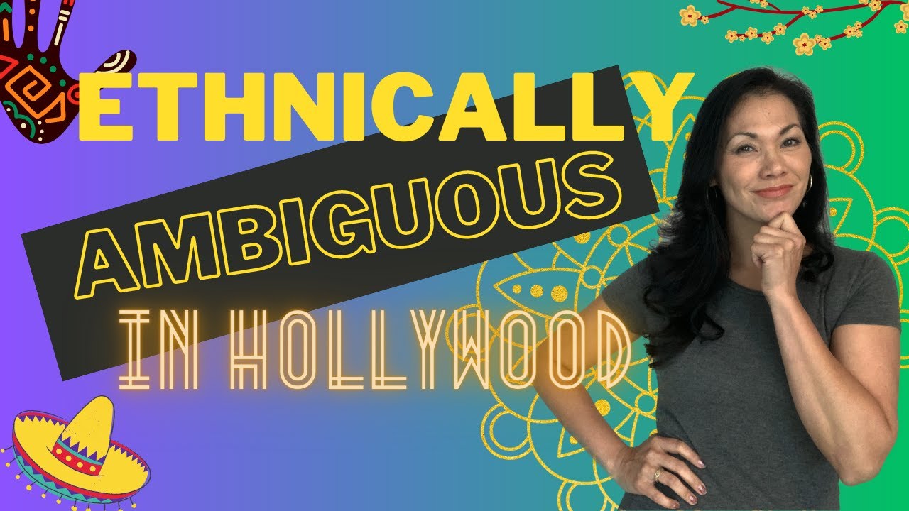 IS IT GOOD OR BAD TO BE ETHNICALLY AMBIGUOUS IN HOLLYWOOD? - YouTube