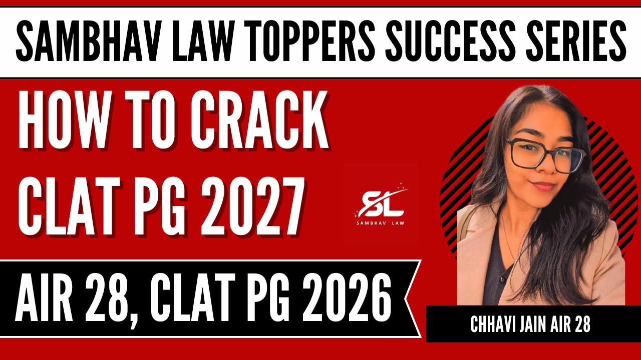 CLAT PG Topper Interview | Interview of AIR 28 CLAT PG 2026 | CLAT PG ...