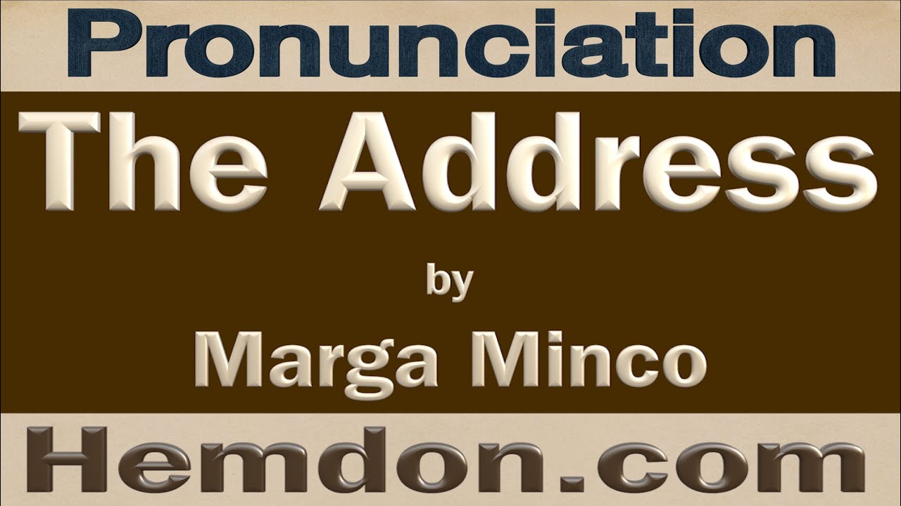 The Address by Marga Minco, Pronunciation Practice - YouTube