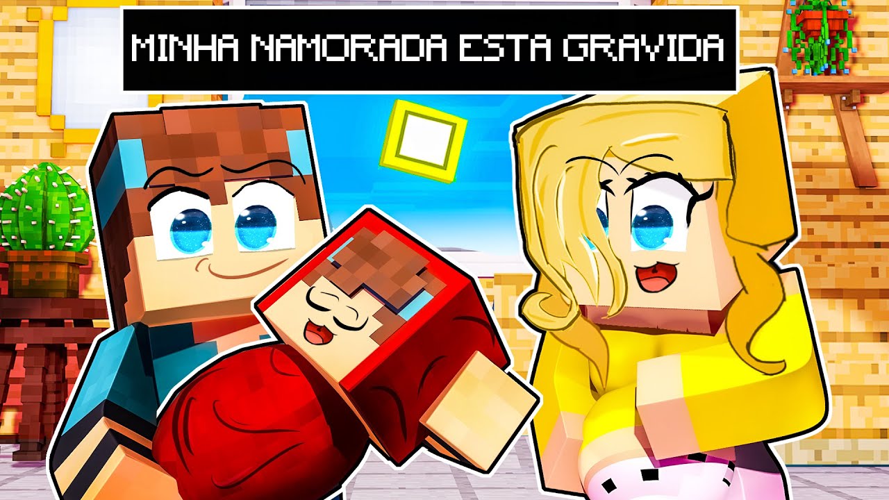 Minha Namorada Está Gravida No Minecraft Youtube