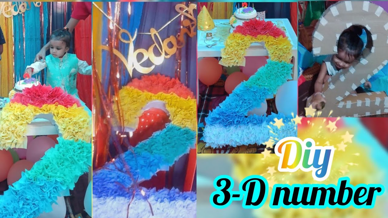 Diy | 3-D number | Birthday table decoration idea| Birthday decoration ...
