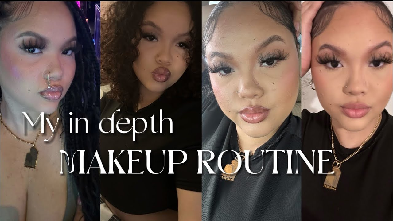 My in depth makeup routine! - YouTube