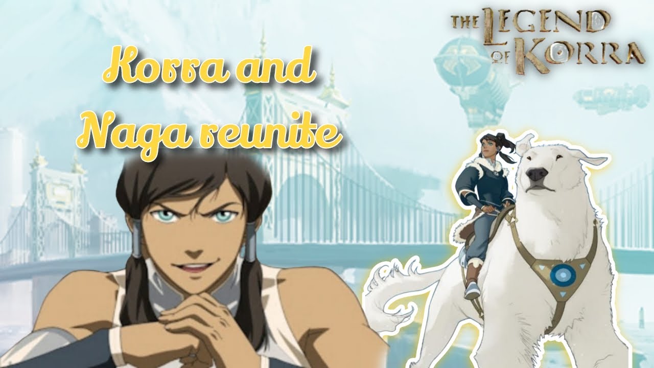 The Ultimate AVATAR Tag Team! [KORRA X NAGA] - YouTube