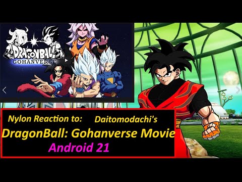 Nylon Reaction to: Dragonball Gohanverse Movie | Android 21 by ...