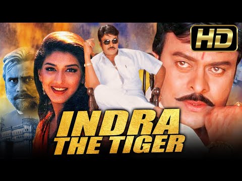 Indra The Tiger - इंद्रा द टाइगर (FULL HD) | Chiranjeevi Superhit Hindi Dubbed Movies |Sonali Bendre