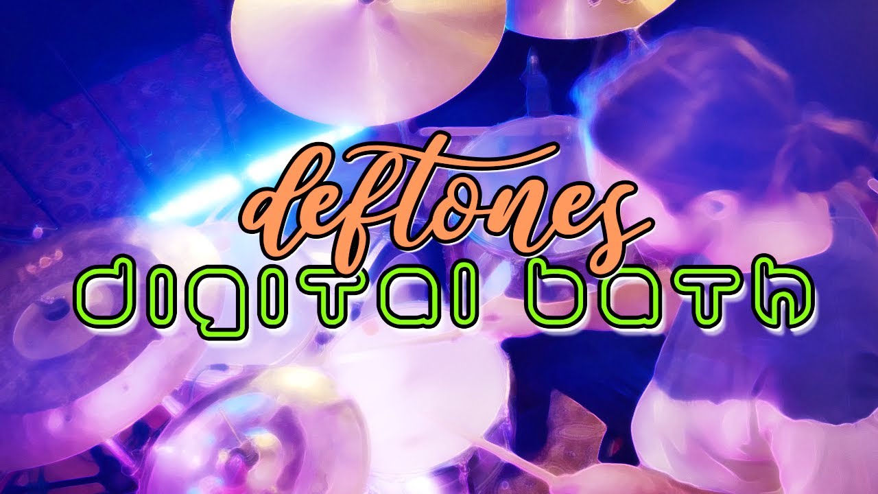 Deftones - Digital Bath // Drum Cover // Ed Broad - YouTube