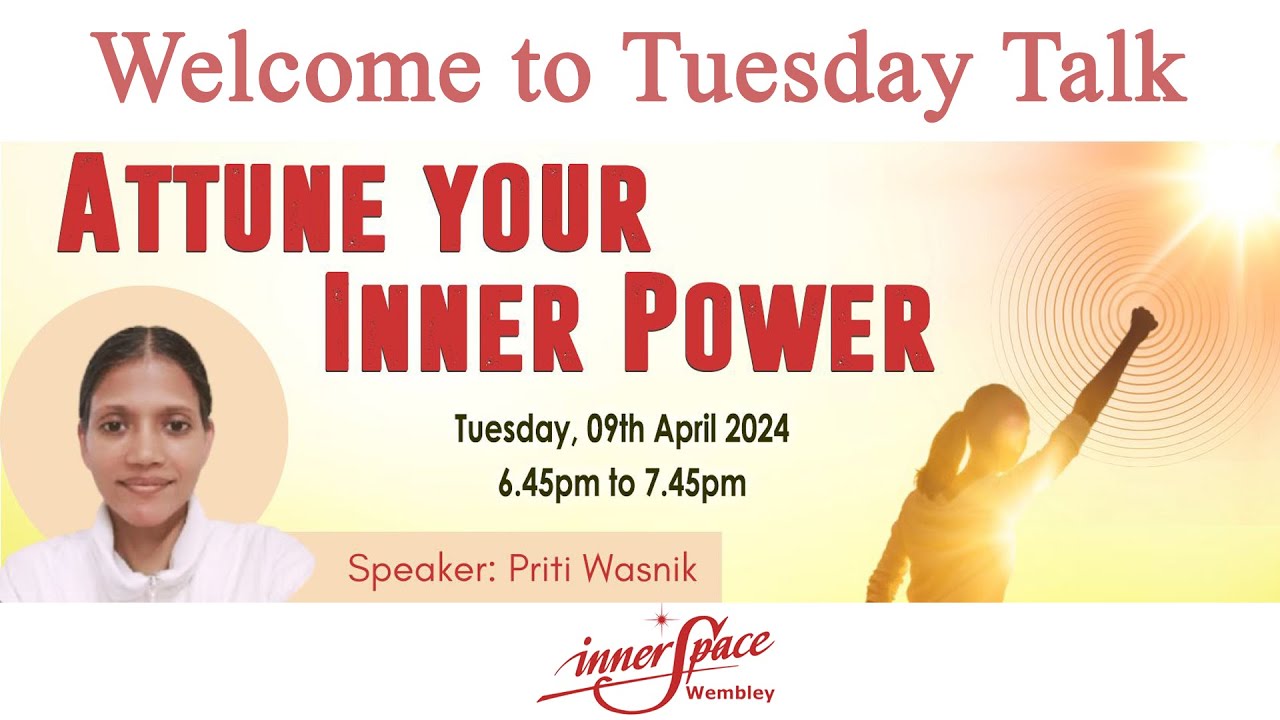 Attune your Inner Power | Priti Wasnik | 09-04-2024 - YouTube