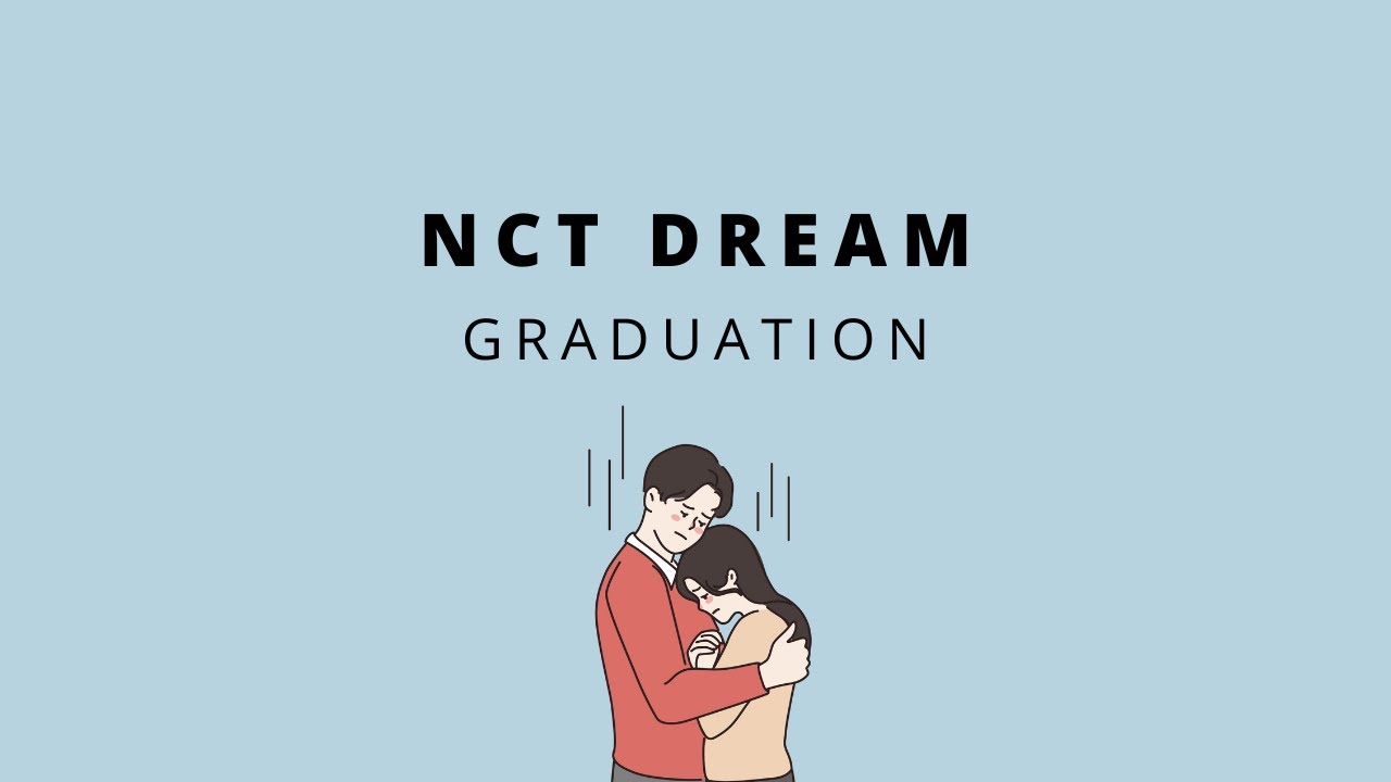 NCT DREAM - Graduation (Lirik terjemahan/sub indo) - YouTube
