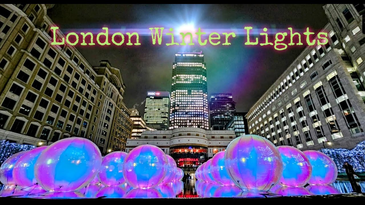 London Winter Lights 2025 | canary wharf beautiful display | colourful ...