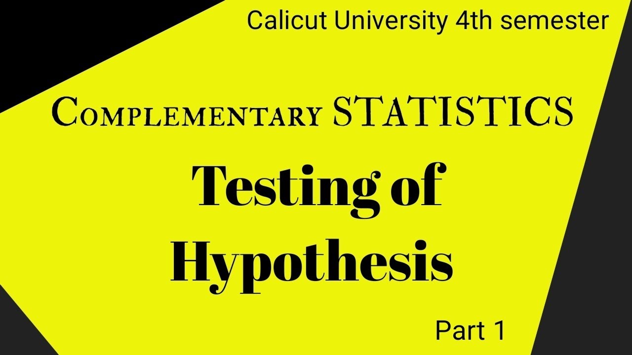 CALICUT UNIVERSITY 4TH SEMESTER|COMPLEMENTARY STATISTICS|TESTING ...