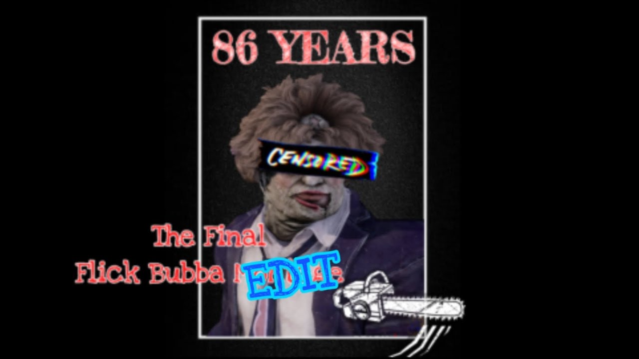86 Years | A Flick Bubba Edit - YouTube