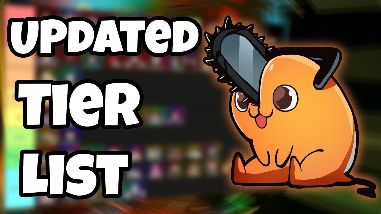 Updated Anime Crusaders Tier List (Chainsaw Man Update!) - YouTube