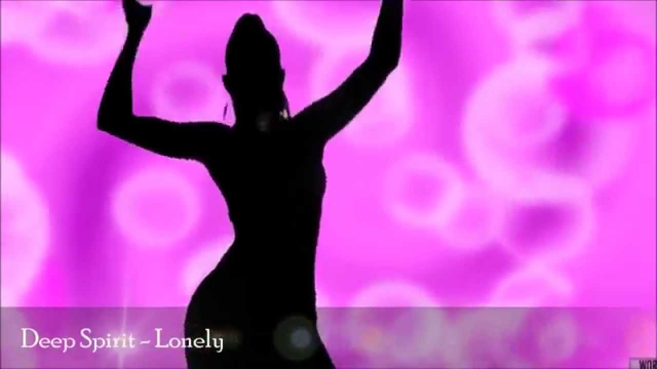 Deep Spirit Lonely Original - YouTube