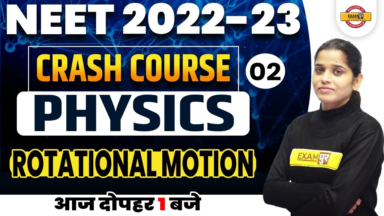 NEET Physics Rotational motion | Physics Rotational Motion NEET ...