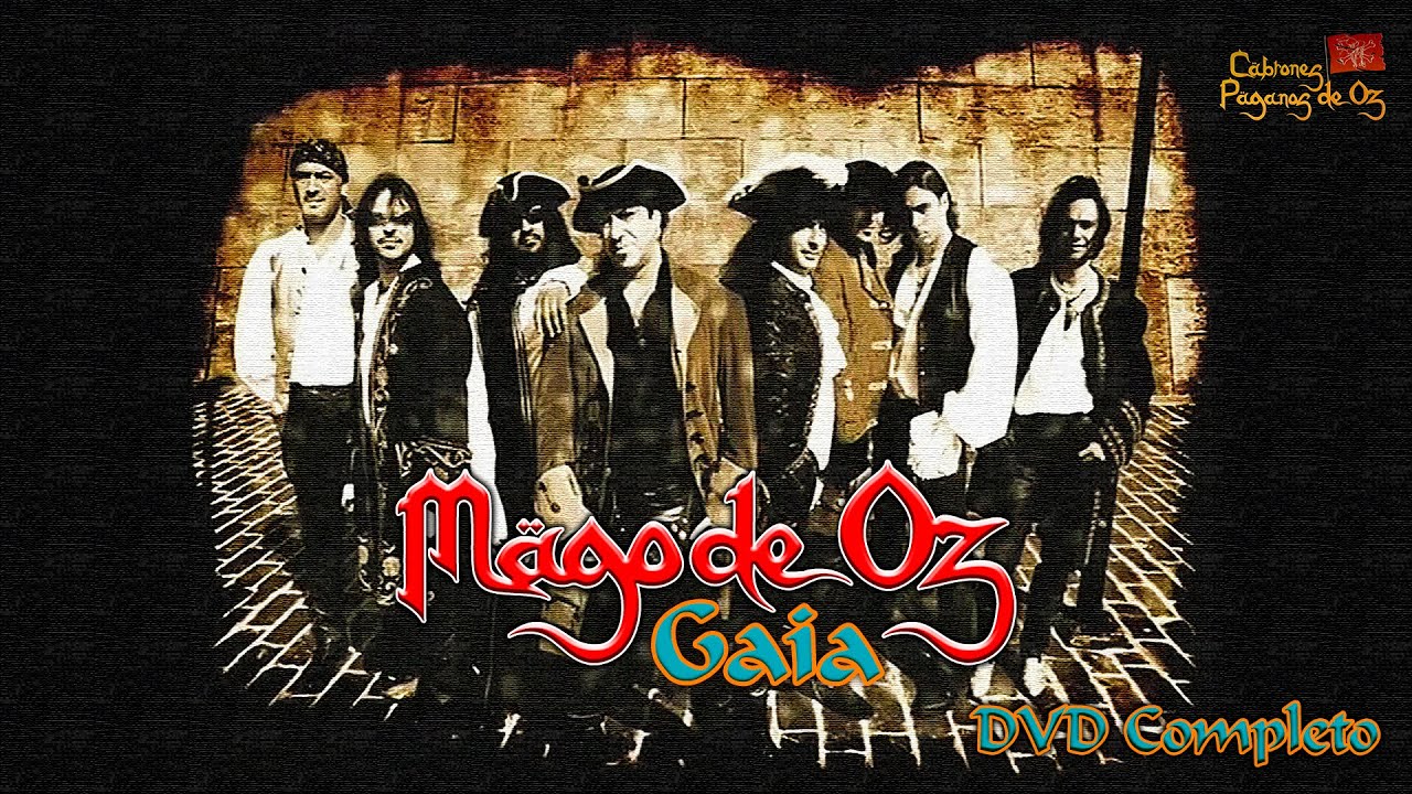 Mägo de Oz - Gaia (DVD Completo) - 2003 - YouTube