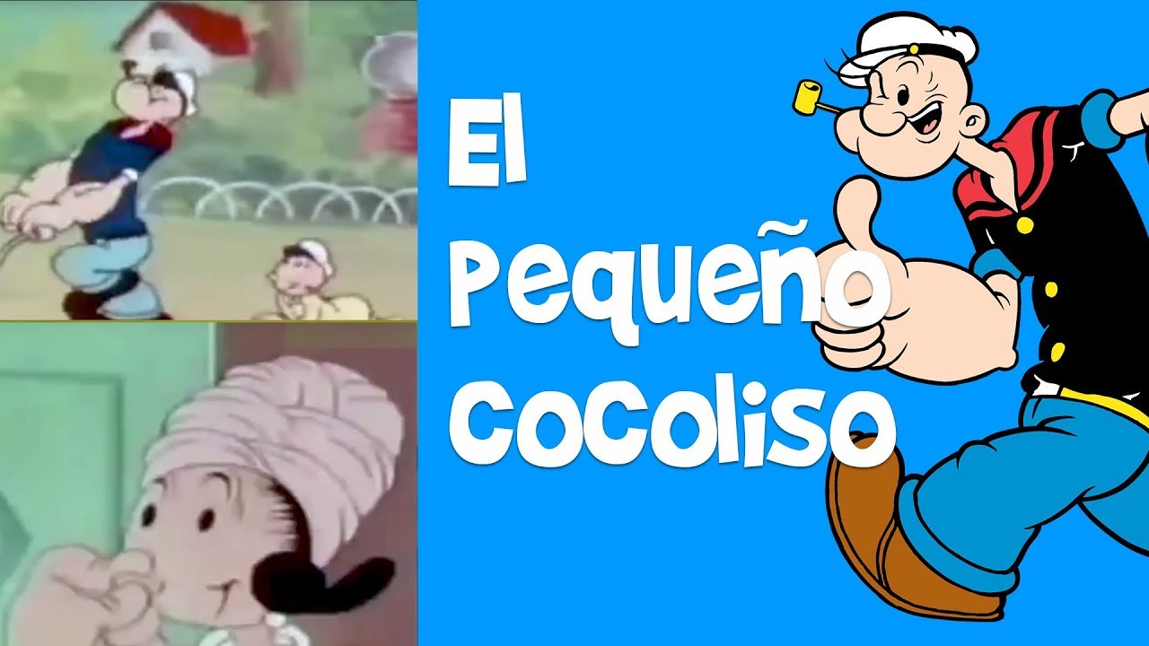POPEYE EL MARINO: El pequeño cocoliso en Español Latino | Dibujos ...