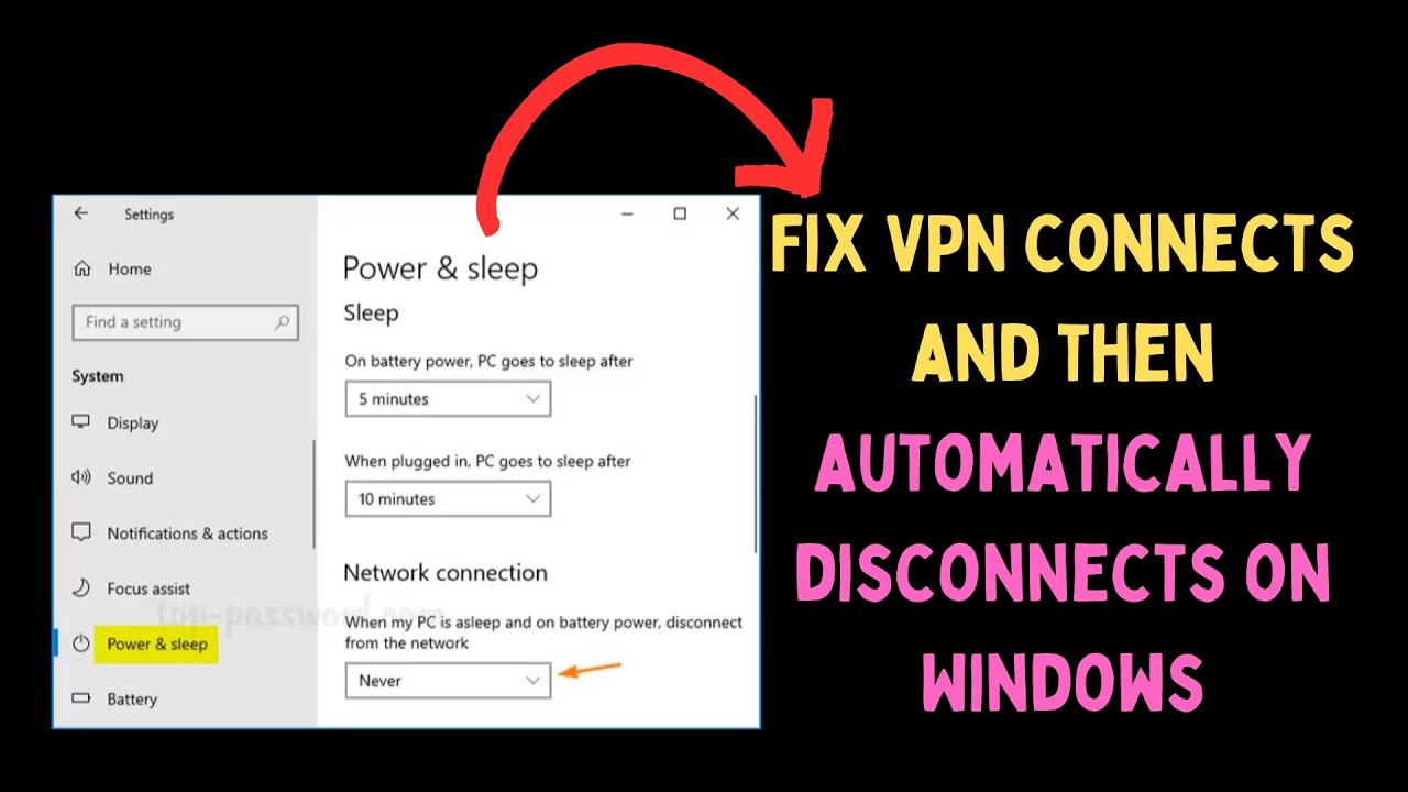 How to Fix VPN Connects and Then Automatically Disconnects on Windows ...