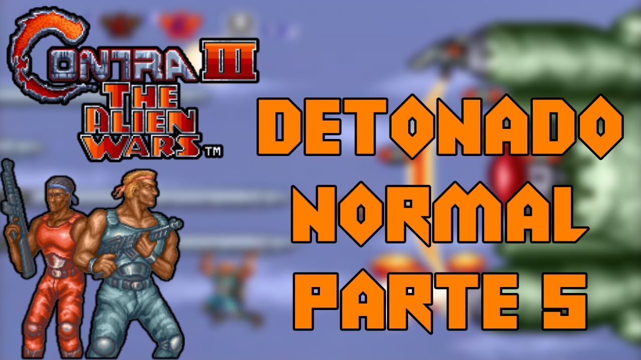 Contra 3 | Detonado nível Normal | Parte 5 - YouTube