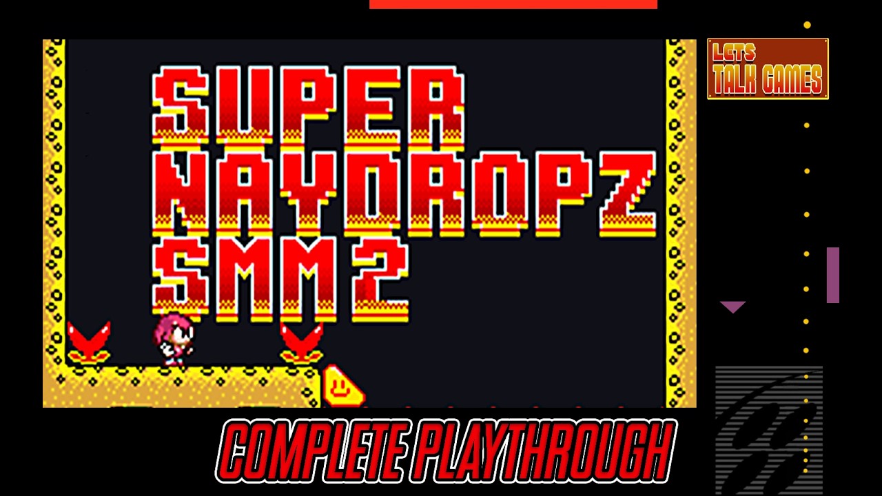 Super Naydropz SMM2 - COMPLETE PLAYTHROUGH - YouTube