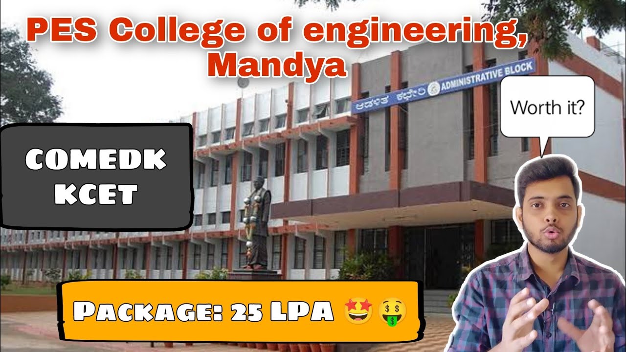 PES College Of Engineering (PESCE), Mandya| COMEDK & KCET| Placement ...