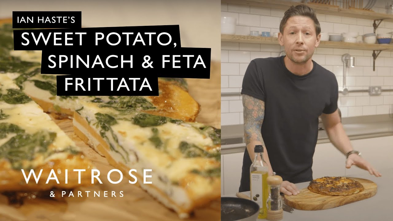 Ian Haste's Sweet Potato, Spinach And Feta Frittata | Waitrose - YouTube