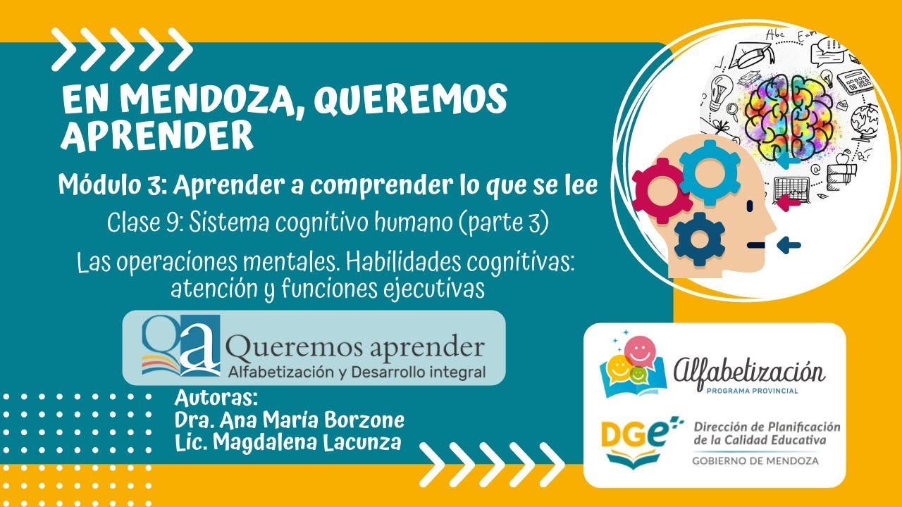 Clase 9: Sistema Cognitivo (parte 3): Operaciones Mentales. Autora: Dra ...