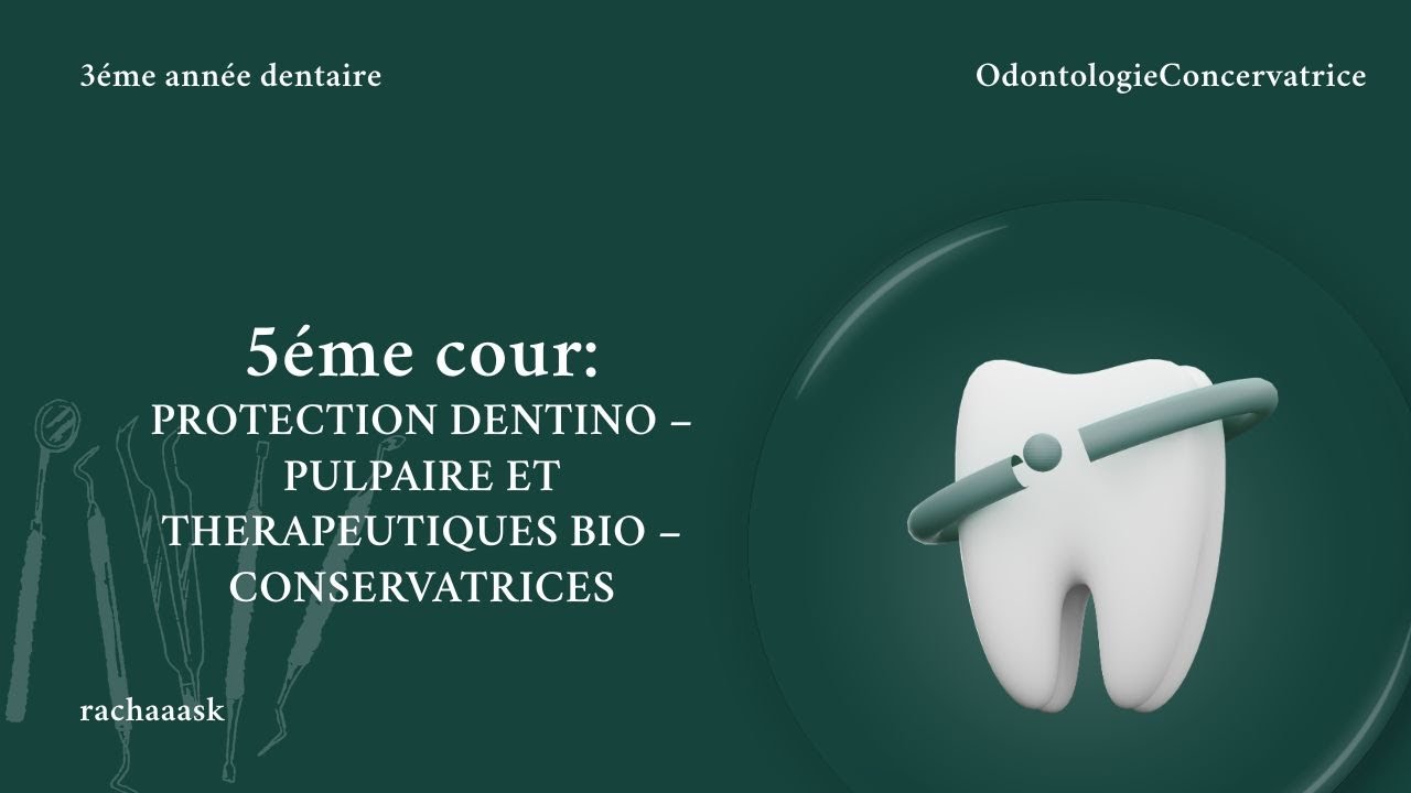 Oce : Protection dentino-pulpaire et thérapeutiques bio-concervatrice ...