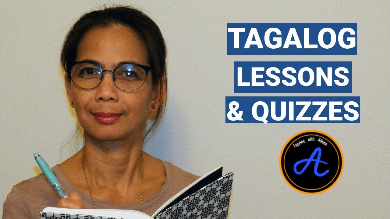 TAGALOG LESSONS AND QUIZZES | Test Your Filipino Vocabulary, Phrases ...