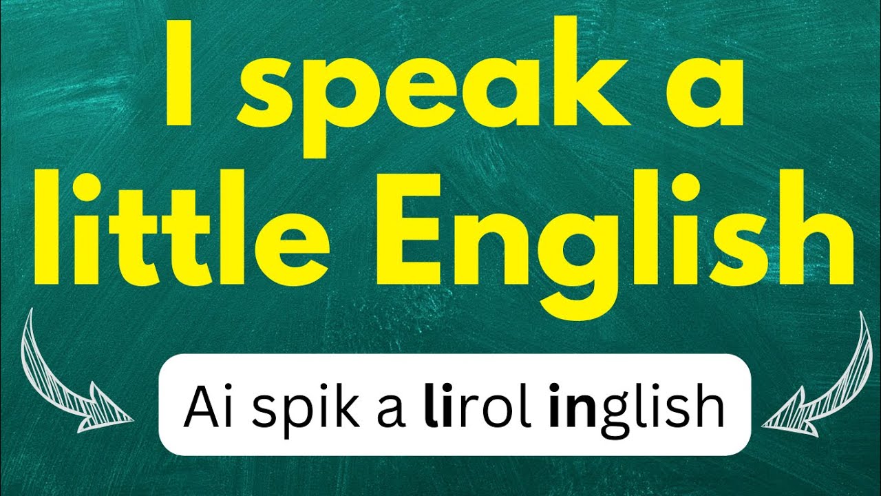 Cómo se pronuncia: "I SPEAK A LITTLE ENGLISH" "HABLO POCO, POQUITO ...
