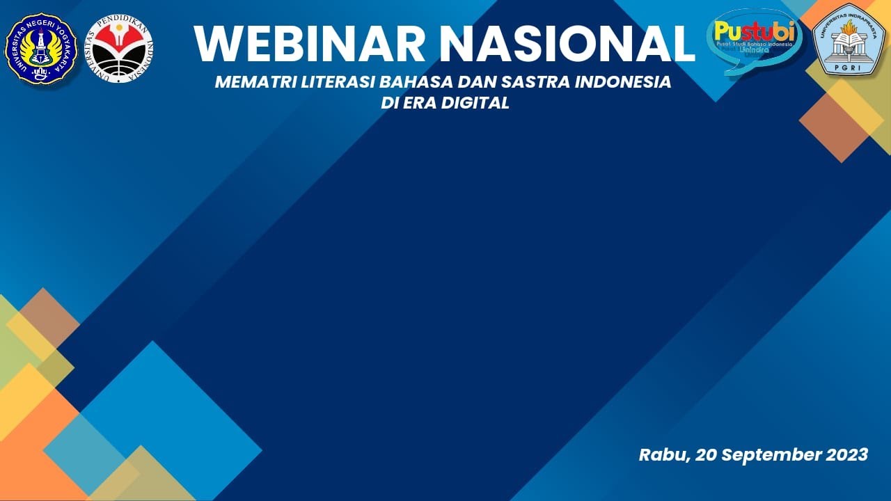Mematri Literasi Bahasa dan Sastra Indonesia di Era Digital - YouTube