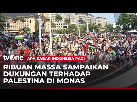 Aksi Bela Palestina di Monas Diikuti Ribuan Massa | AKIP tvOne
