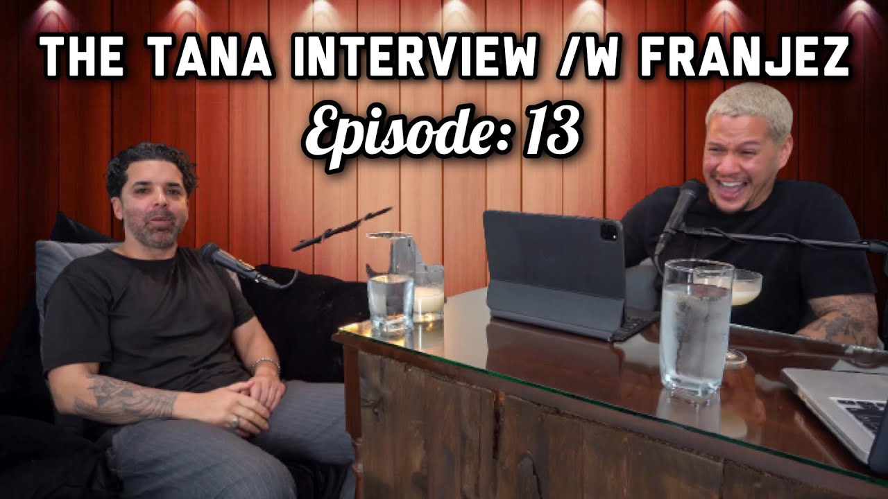The Tana Interview w/ Franjez Episode 13 #nycactor - YouTube