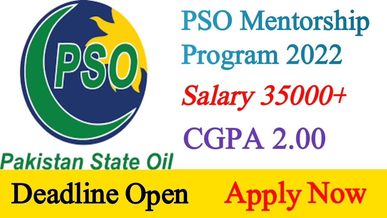 PSO Mentorship Program 2022 | Pakistan State Oil Careers | Opportunity ...