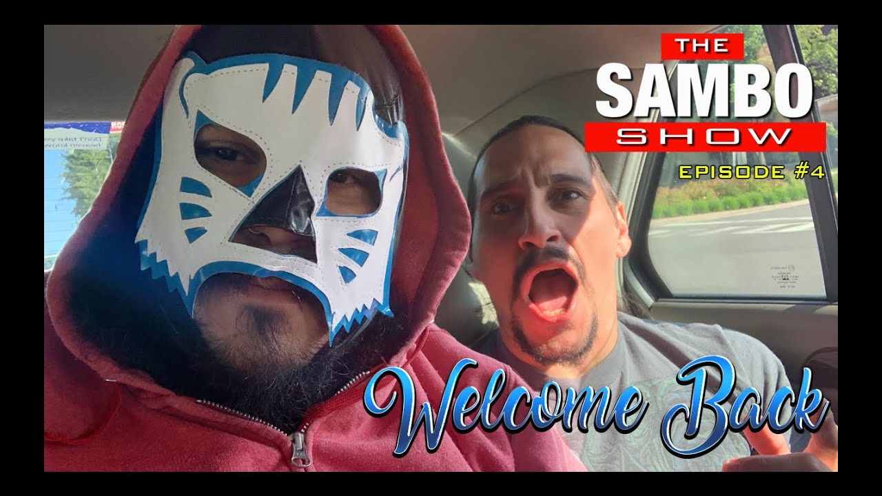 The Sambo Show | Episode 4: "Welcome Back" (10/02/19) - YouTube