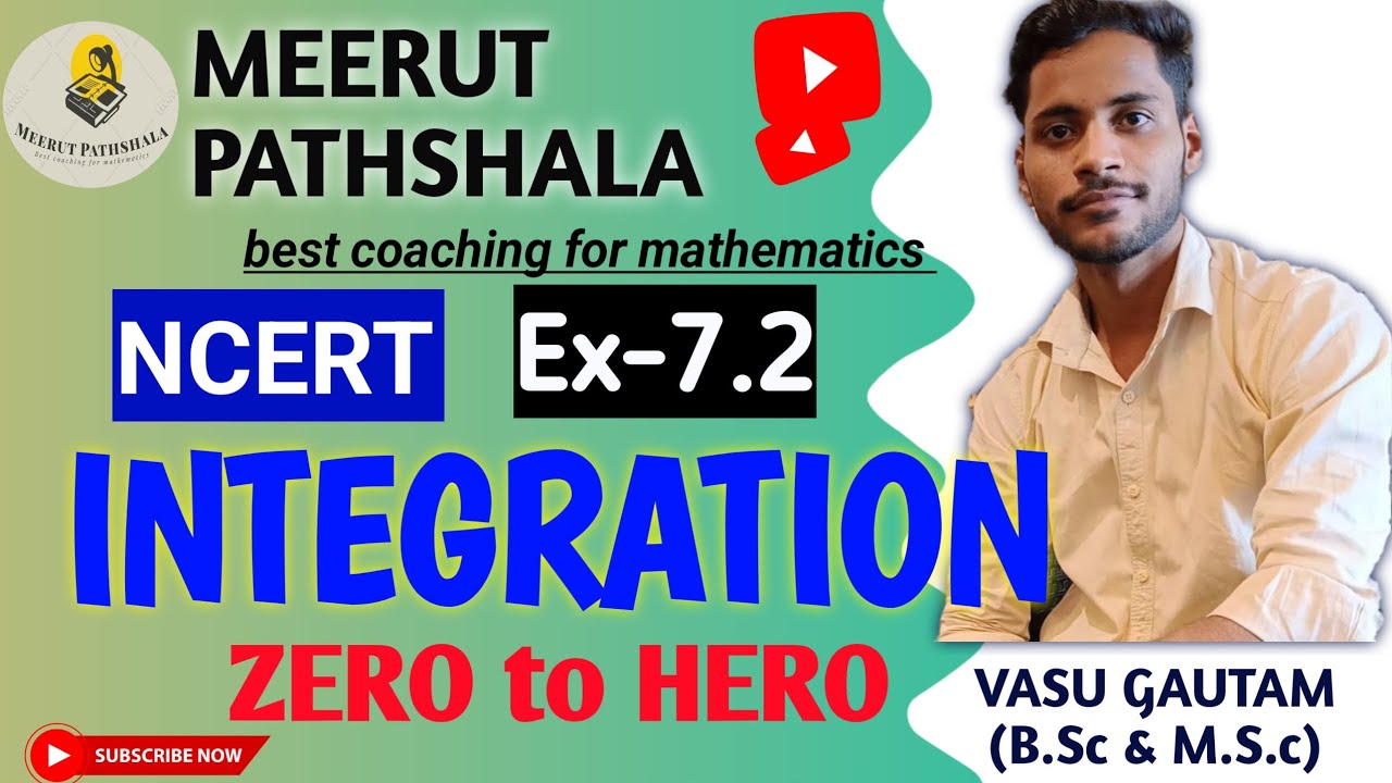 NCERT CLASS-12 Ex-7.2 || INTEGRATION || MERRUT PATHSHALA|| EASY ...
