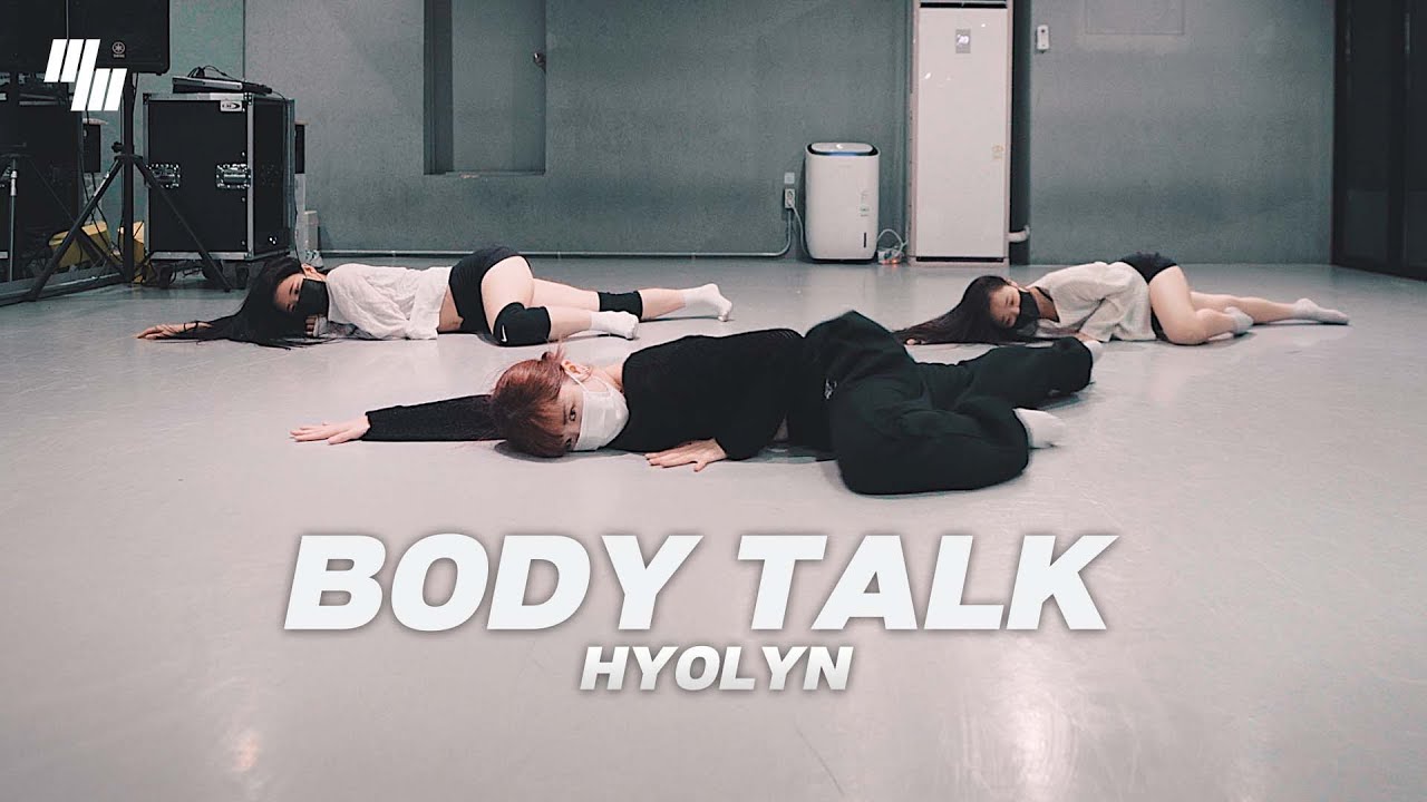 BODY TALK 효린 HYOLYN Dance | Choreography by 리얼리 REALEE | LJ DANCE ...