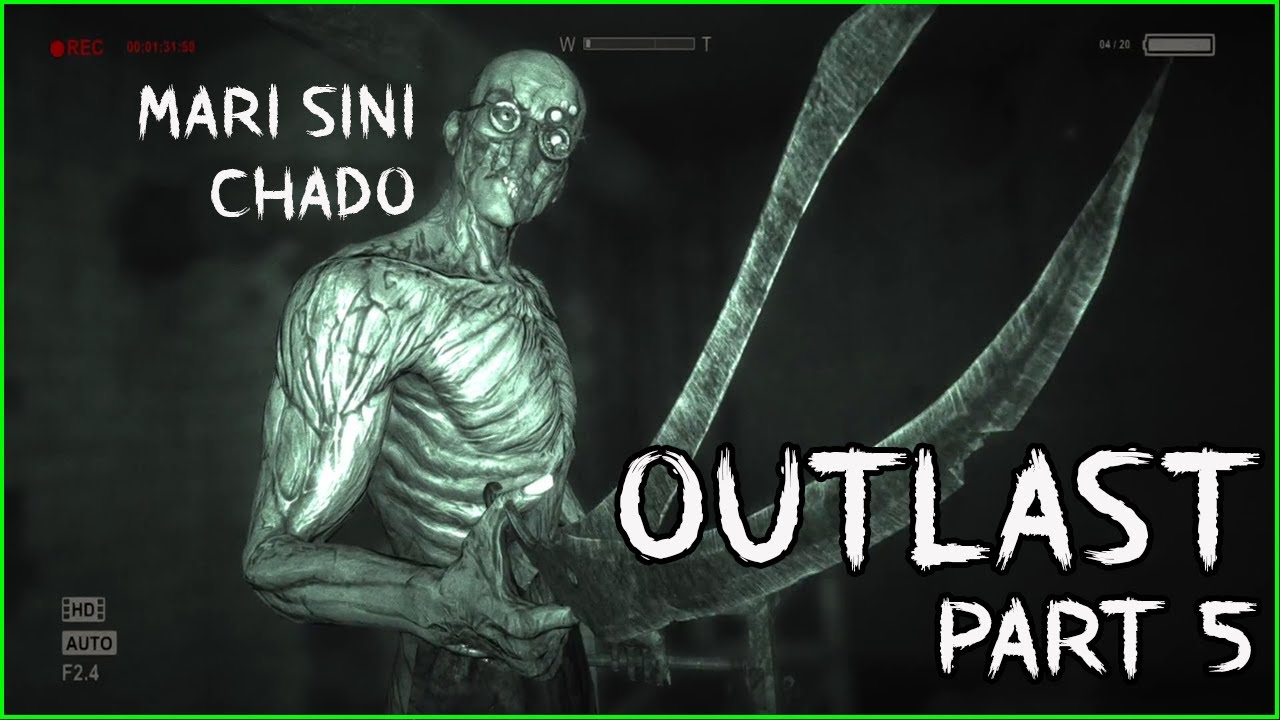 "SAYA TOK MUDIM AWAK !!" - PAKCIK DOKTOR | Outlast walkthrough part 5 ...