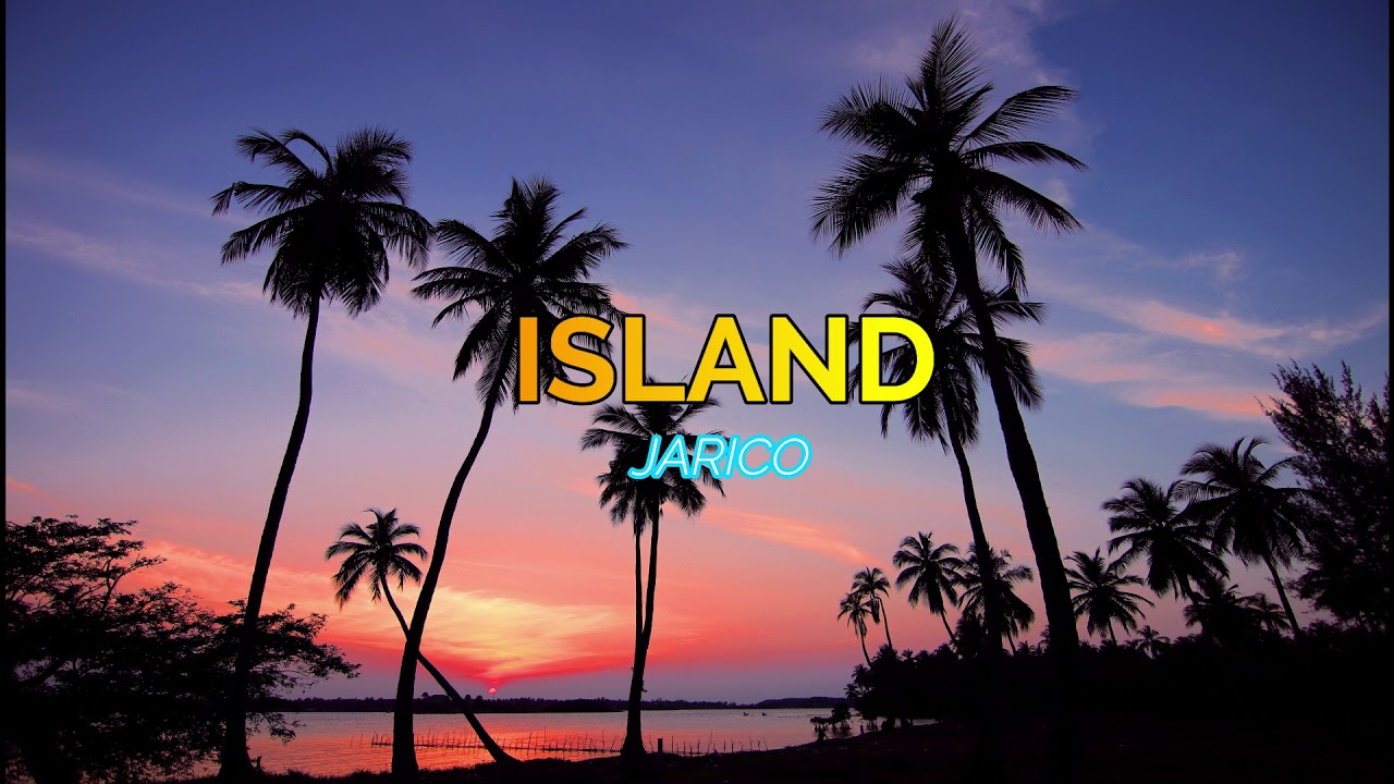 Jarico-island (NO COPYRIHT MUSIC) - YouTube