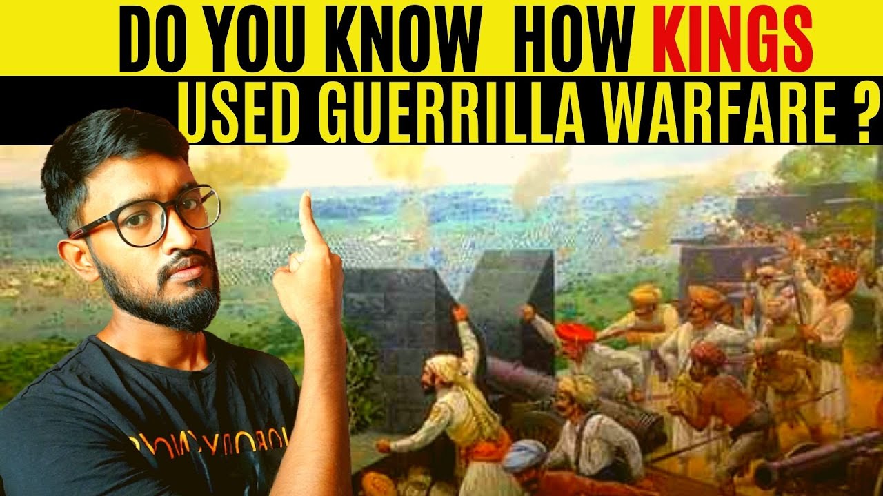How Kings Used Guerrilla Warfare Strategy and Won Kingdoms || History ...