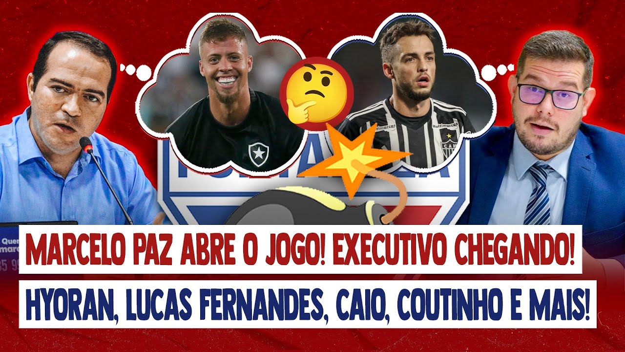 🚨 PAZ ABRE O JOGO EM EXCLUSIVA! BRUNO COSTA CHEGANDO! HYORAN, LUCAS FERNANDES, CAIO, COUTINHO E ...