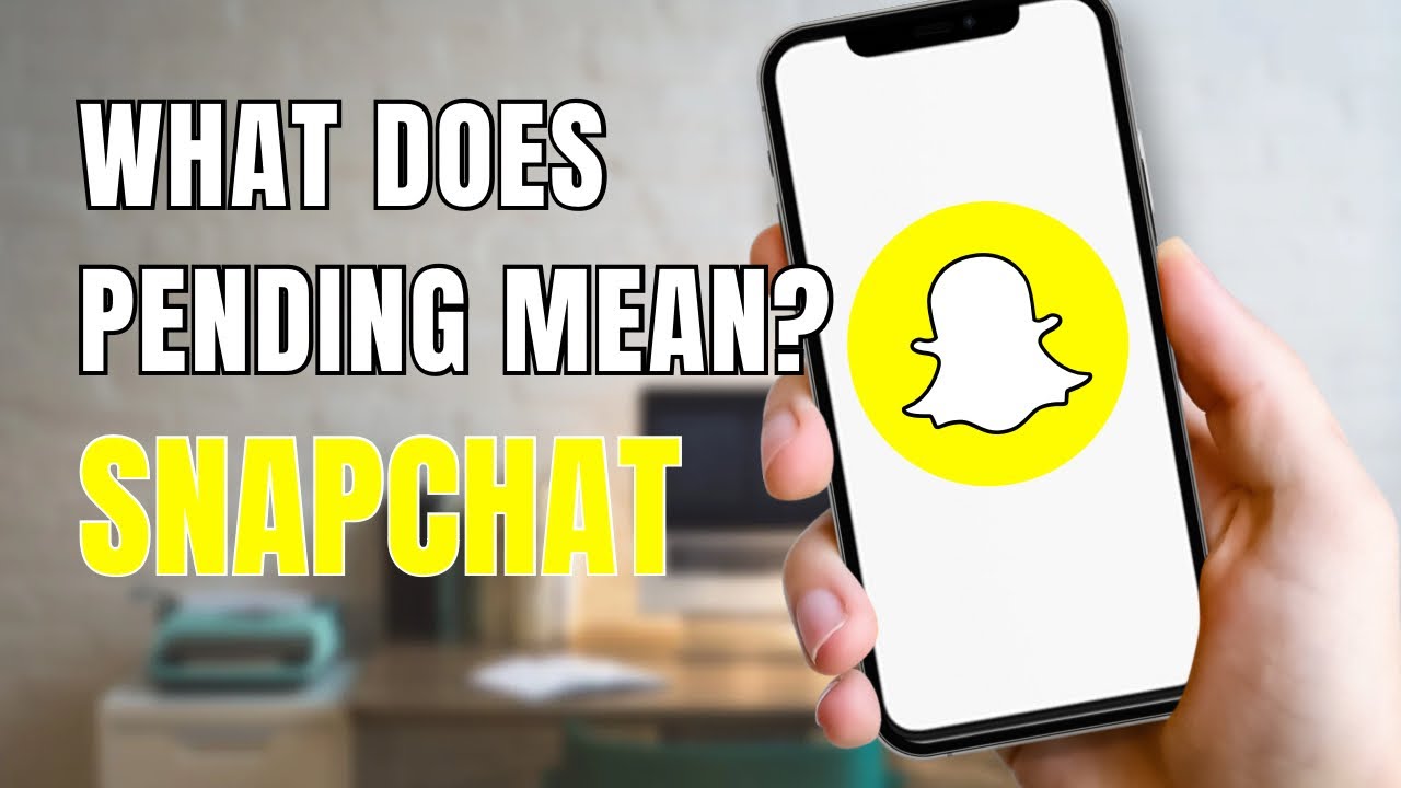 What Does Pending Mean On Snapchat? - YouTube
