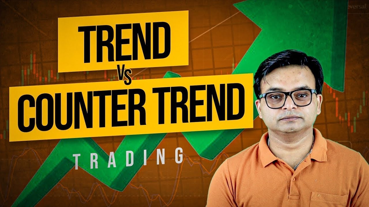 Trend vs Counter Trend Trading - Kyun ? #marketwhizards #marketwizards ...