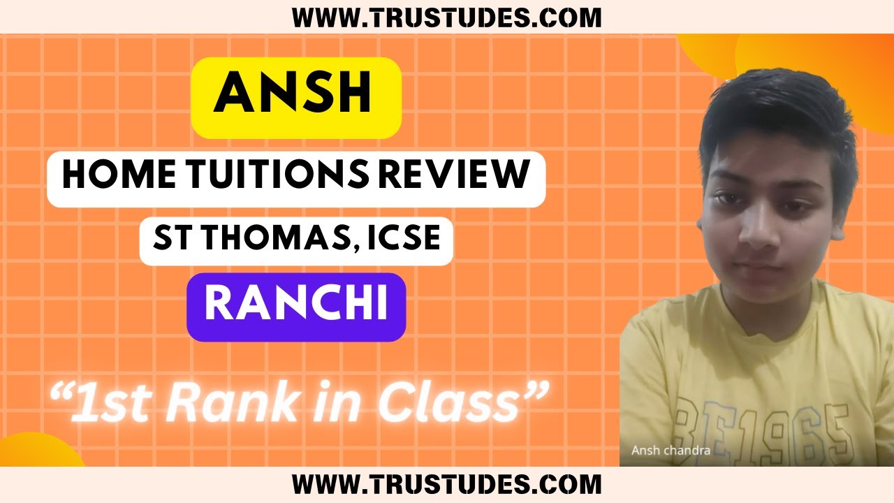 Ansh Got 1st Rank with Home Tuitions in only 6 month | Ranchi - YouTube