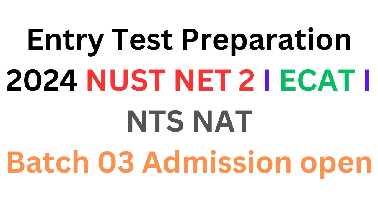 NUST NET 2 Preparation I ECAT 2024 Preparation I NUST NET Past Paper ...