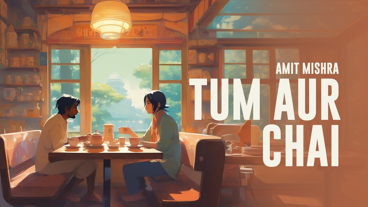 Kahaani 12 - Tum aur Chai (1) | Amit Mishra | Kahaaniwala | Ravie ...