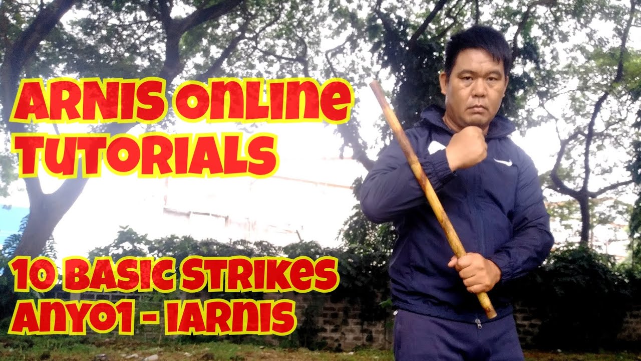 Arnis Tutorials by Coach J - 10 Basic Strike of iArnis #Arnis #FilipinoMartialArts - YouTube