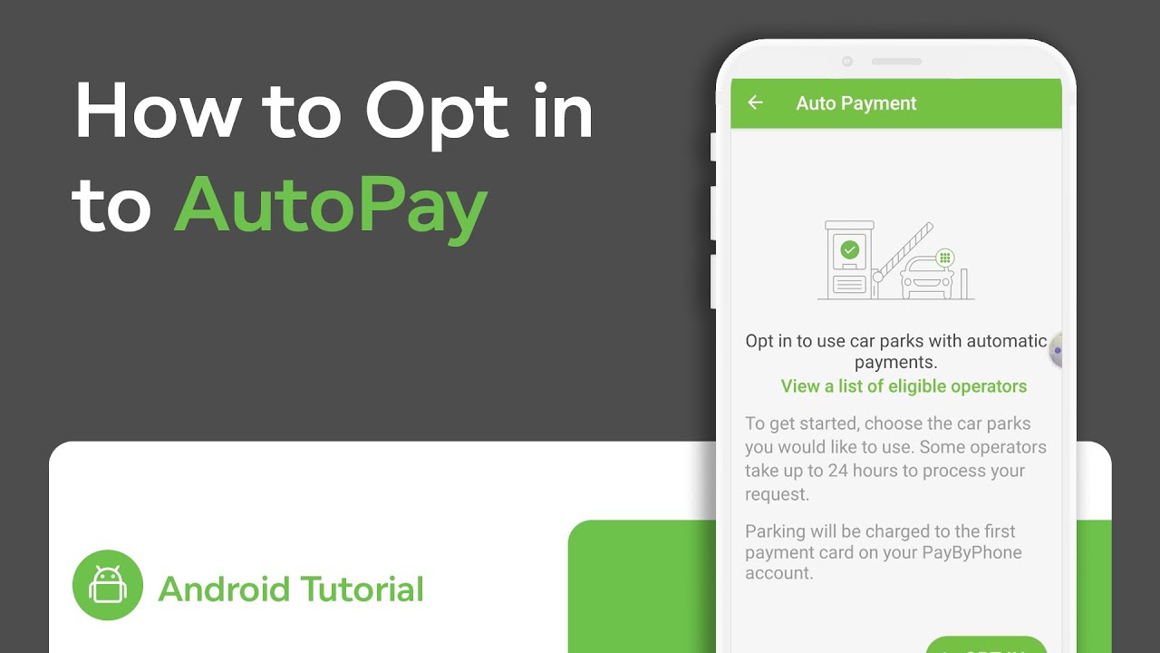How to Opt in to AutoPay with PayByPhone | Android - YouTube
