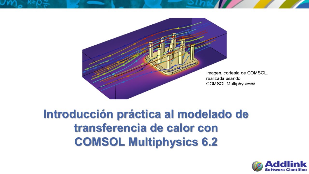 Introducción práctica al modelado de transferencia de calor con COMSOL Multiphysics (6.2) - YouTube