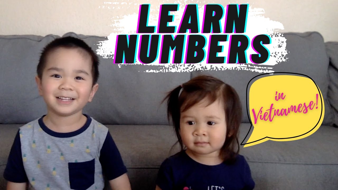 Learn NUMBERS in Vietnamese - YouTube